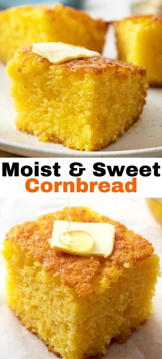Moist and Sweet Cornbread - Top Recipes