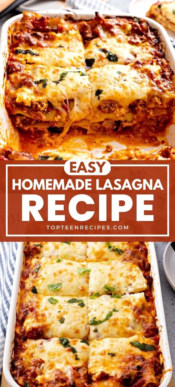 Easy Homemade Lasagna Recipe - Top Recipes