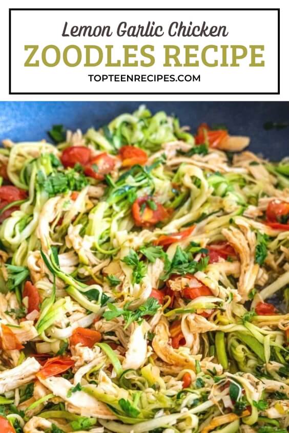 Lemon Garlic Chicken Zoodles Recipe - Top Recipes