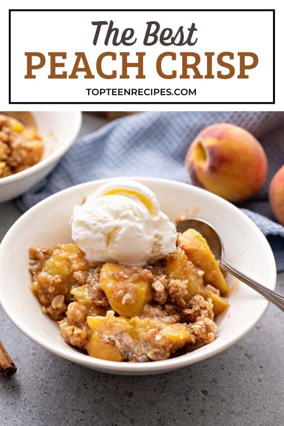 The Best Peach Crisp - Top Recipes